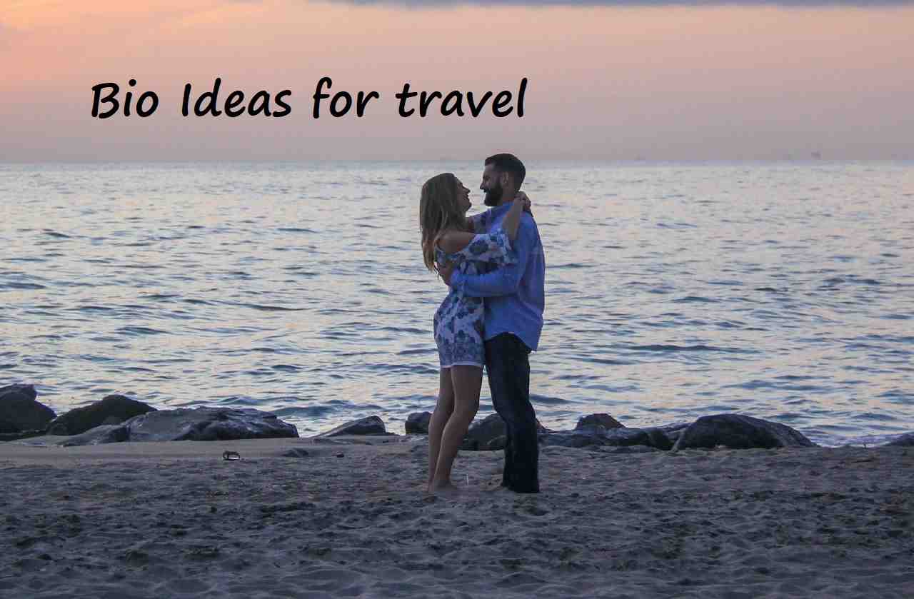 100+ Top Best Trendy and Catchy Bio Ideas for Travel, Hodophils, and ...