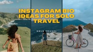 100+ Top Best Trendy and Catchy Bio Ideas for Travel, Hodophils, and ...